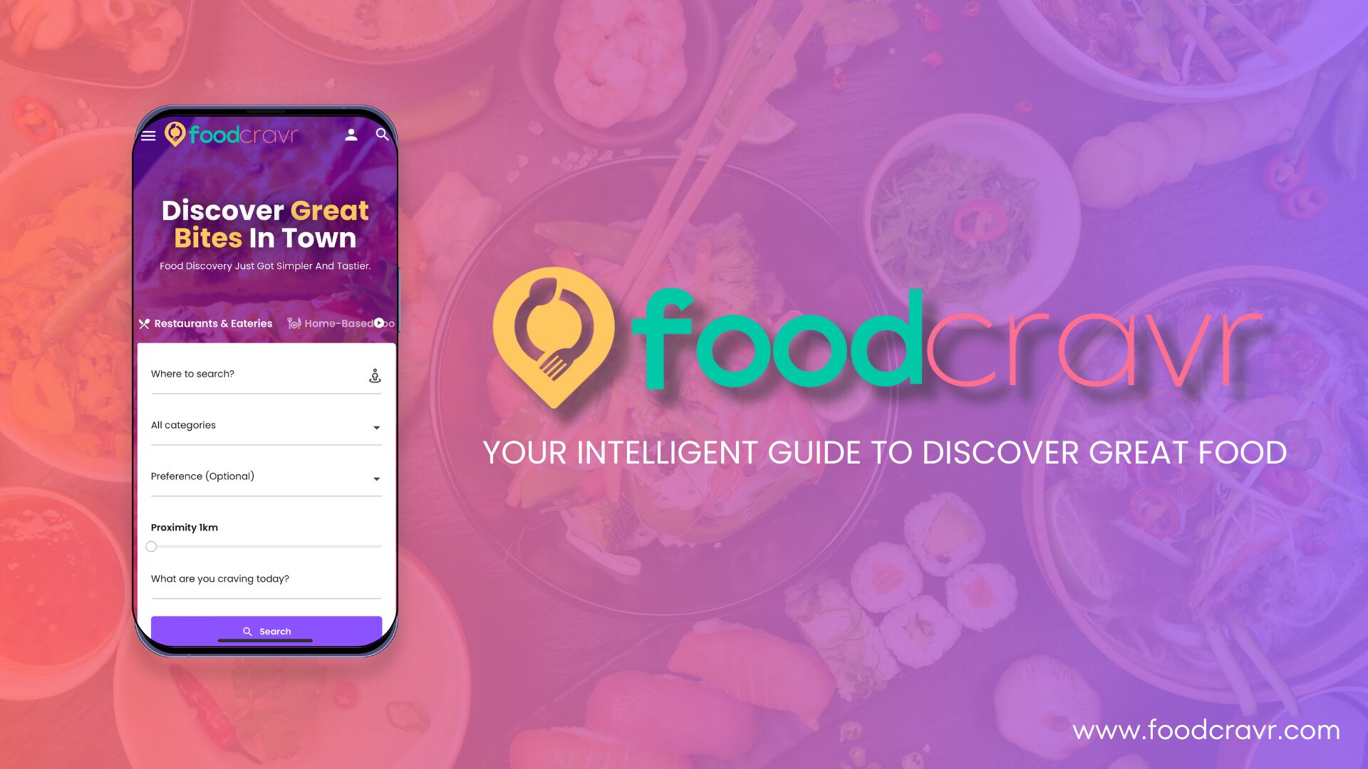FoodCravr - Your Intelligent Guide To Discover Great Food